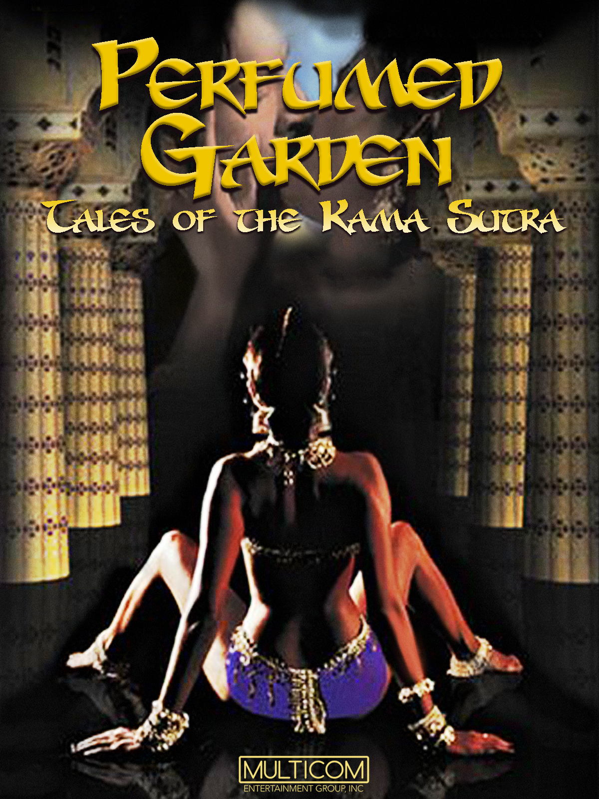 Perfumed Garden: Tales of the Kama Sutra
