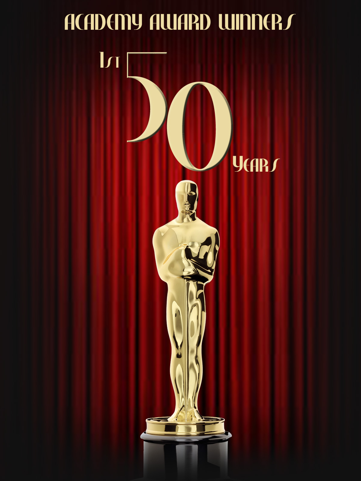 Academy Award Winners: The First 50 Years