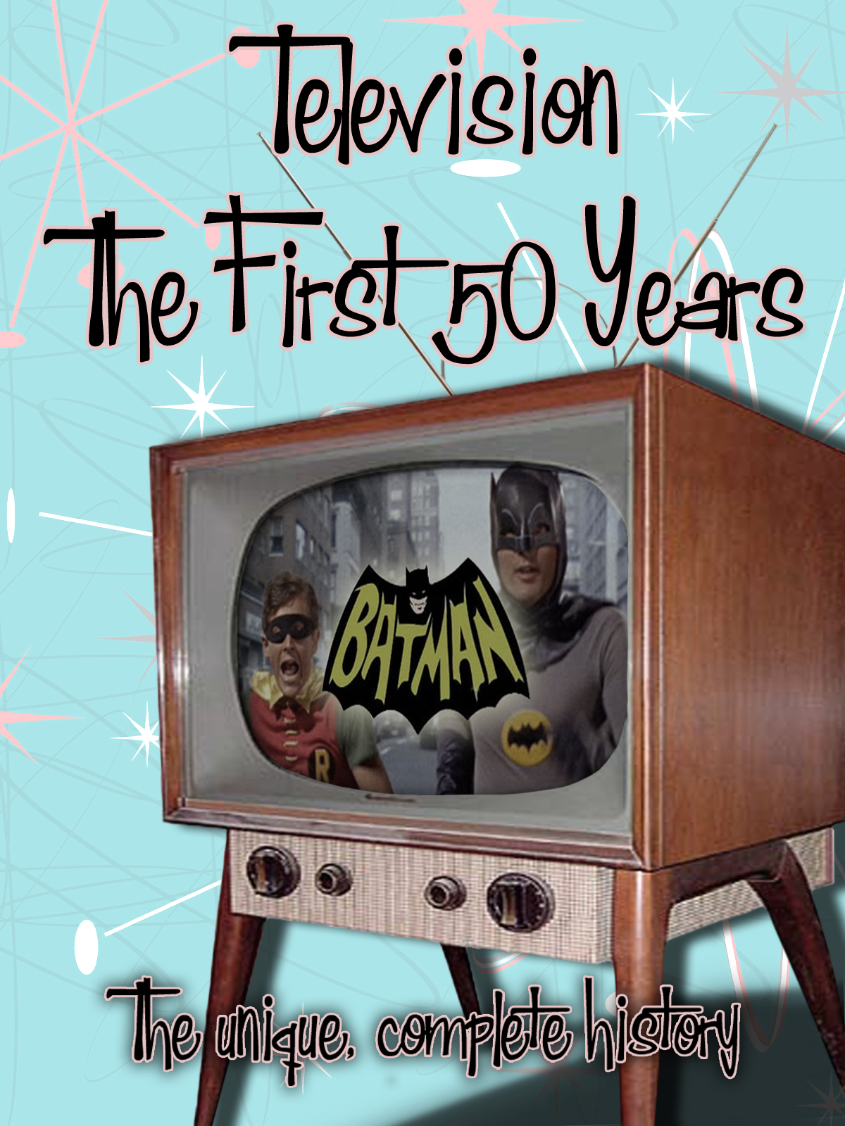 Television: The First 50 Years